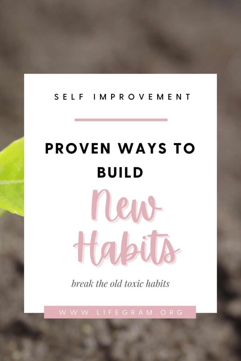 10 Proven Ways To Build New Habits And Break The Old Ones