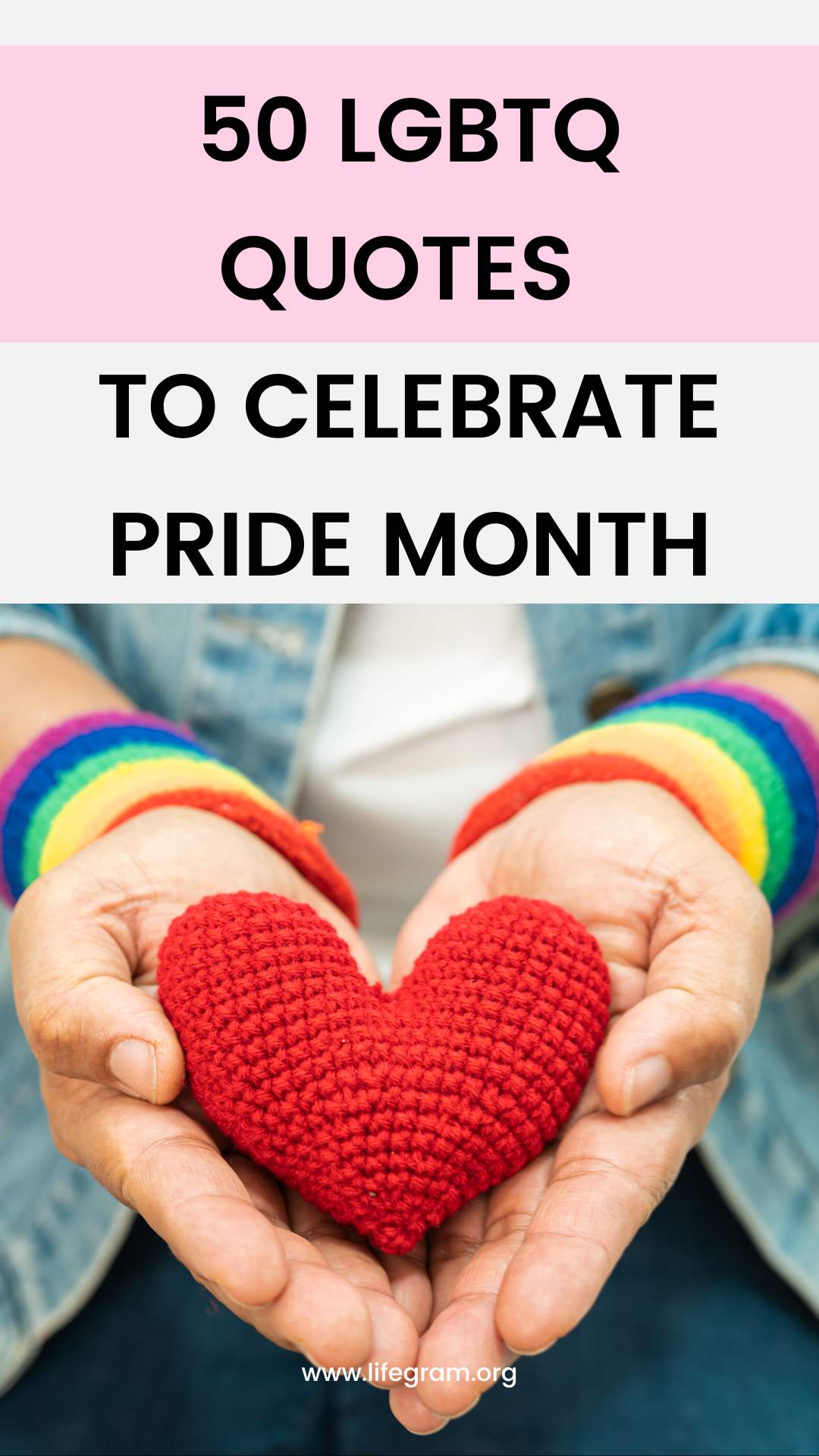 50 LGBTQ Quotes To Celebrate Pride Month | Lifegram
